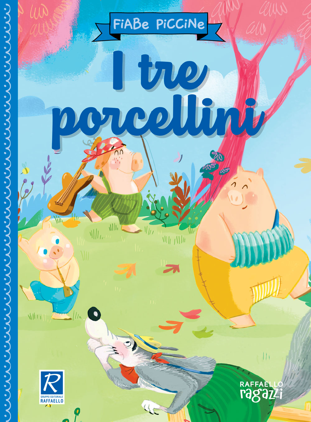 I tre porcellini - Raffaello Ragazzi